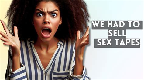 We Sell Sex Tapes To Keep Our Daughter Alive Our Shocking Story