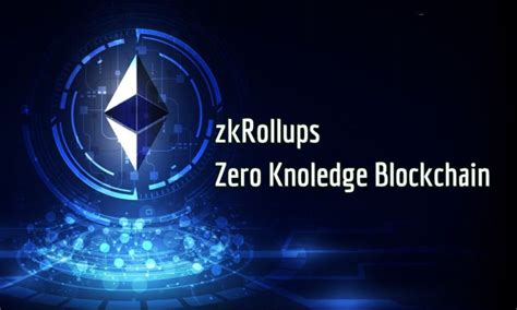 what are zk rollups and how are shaping ethereum s future