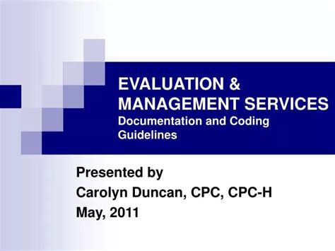 Ppt Evaluation And Management Services Documentation And Coding
