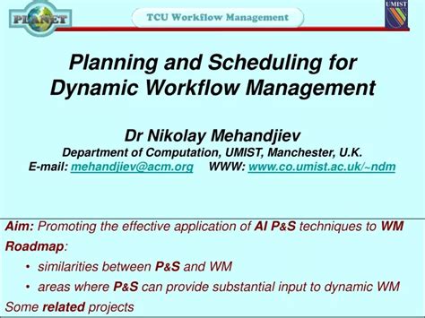 ppt planning and scheduling for dynamic workflow management dr