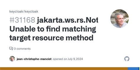 Jakartawsrsnotfoundexception Unable To Find Matching Target