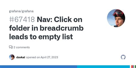 Nav Click On Folder In Breadcrumb Leads To Empty List · Issue 67418 · Grafanagrafana · Github