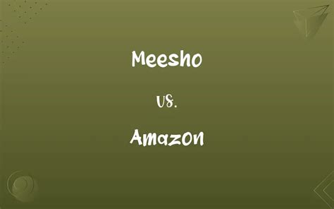 Meesho Vs Amazon Know The Difference