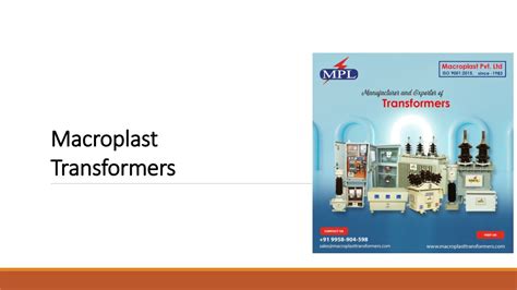 Ppt Macroplast Transformers Powerpoint Presentation Free Download
