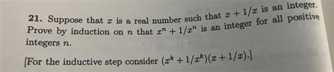 Solved Suppose That X Is A Real Number Such That X X Chegg