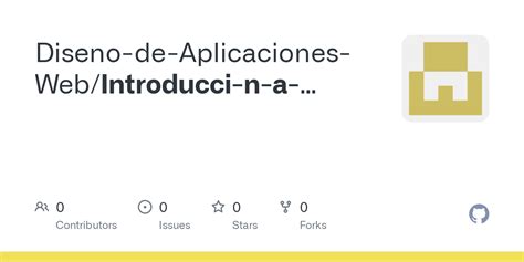 Github Diseno De Aplicaciones Web Introducci N A Objetos