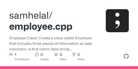 GitHub Samhelal Employee Cpp Employee Class Create A Class Called Employee That Includes