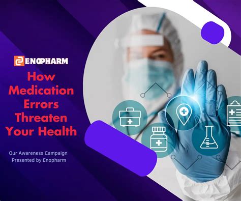 How Medication Errors Threaten Your Health Silent Danger