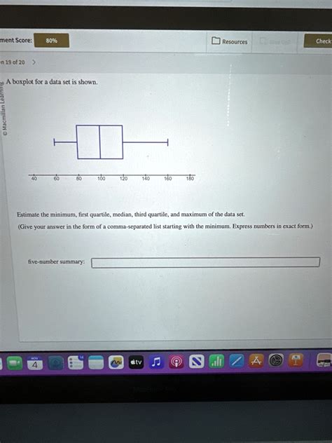Solved A Boxplot For A Data Set Is Shown Estimate The Minimum First Quartile Median Third