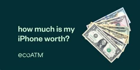 How Much Is My Iphone Worth Your Complete Guide To The Iphone S