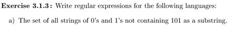 Solved Exercise 313 Write Regular Expressions For The