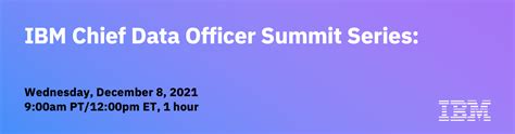 IBM CDO Summit Series December 2021