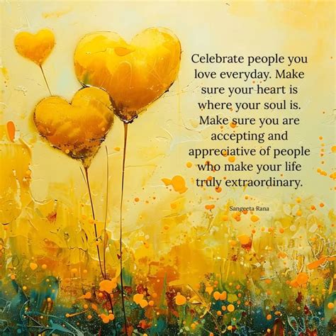 Celebrating Life Quotes Inspirational Quote With Yellow Hearts