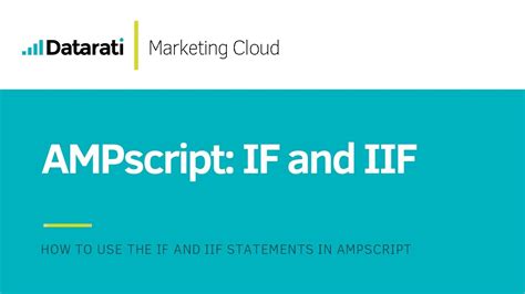Sfmc If And Iif Statements In Ampscript Youtube
