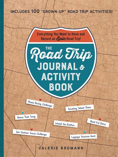 The Road Trip Journal And Activity Book Book By Valerie Bromann