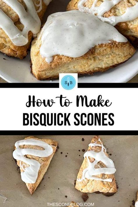 Bisquick Scones Recipe Super Easy The Scone Blog