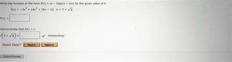 solved write the function in the form f x x−k q x r x