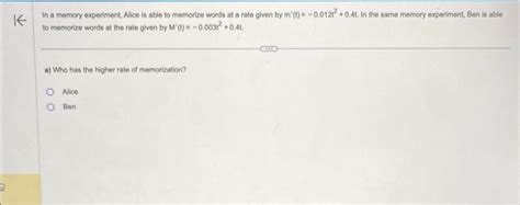 Solved In A Memory Experiment Alice Is Able To Memorize