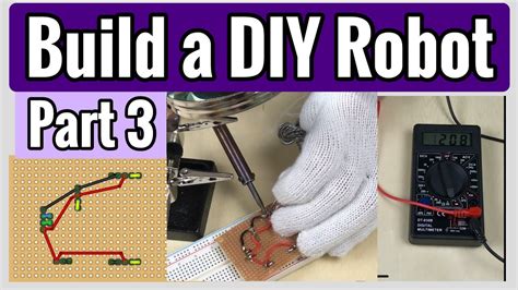 🤖 Diy Autonomous Mobile Robot Series Part 3 Building And Testing Perfboard Circuit Youtube
