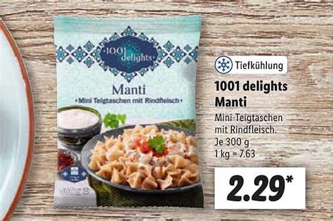 Delights Manti Angebot Bei Lidl Prospekte De