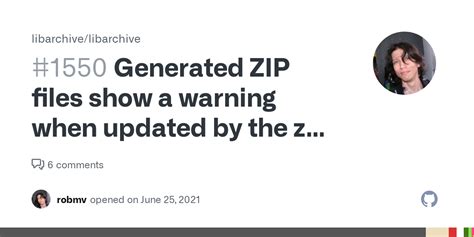 Generated Zip Files Show A Warning When Updated By The Zip Tool Issue Libarchive