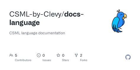 Github Csml By Clevydocs Language Csml Language Documentation