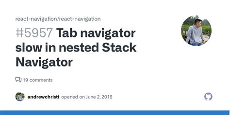 Tab Navigator Slow In Nested Stack Navigator · Issue 5957 · React Navigationreact Navigation