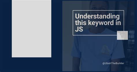 javascript 中的 this 关键字