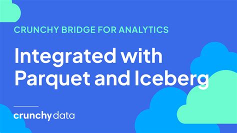 Postgres For With Parquet And Iceberg Crunchy Data