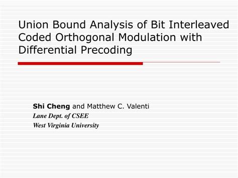 PPT Union Bound Analysis Of Bit Interleaved Coded Orthogonal Modulation With Differential