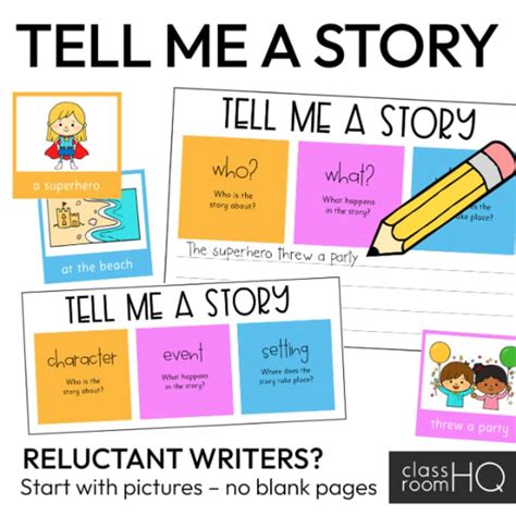 Tell Me A Story Narrative Writing Picture Prompts And Scaffolds Reluctant