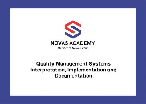 Quality Management Systems Interpretation Implementation And Documentation 2 Days Novas