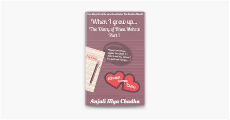 When I Grow Up The Diary Of Rhea Mehra Part By Anjali Mya Chadha Ebook Apple Books