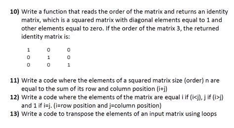 solved write a function that reads the order of the matrix