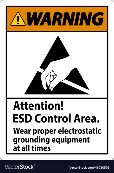 Warning Sign Attention Esd Control Area Wear Vector Image