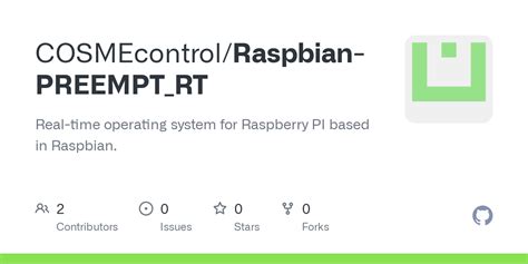 Github Cosmecontrolraspbian Preemptrt Real Time Operating System
