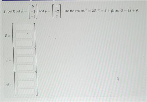 Solved 1 Point Solve The System Using Row Operations Or