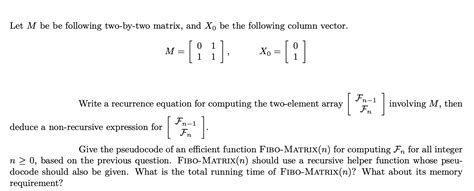 Solved Let M Be Be Following Two By Two Matrix And X Be Chegg Com