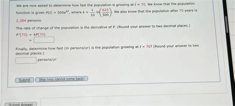 Solved We Are Now Asked To Determine How Fast The Population
