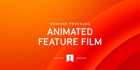 Animated Feature Film