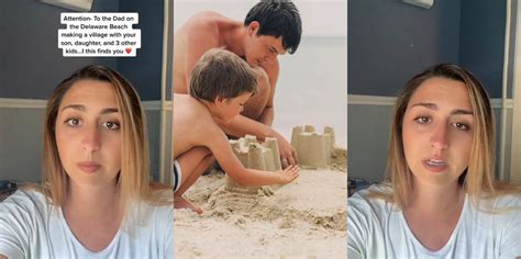 Moms Open Letter To A Dad At The Beach Building A Sand Village With A