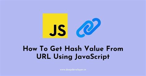 How To Get Hash Value From Url Using Javascript