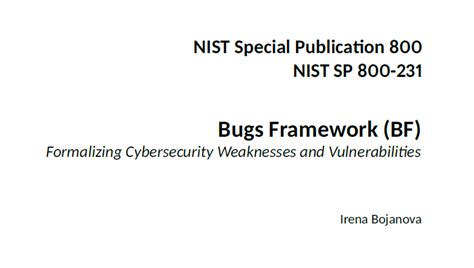 The Nist Sp On My Bugs Framework Bf Is Published