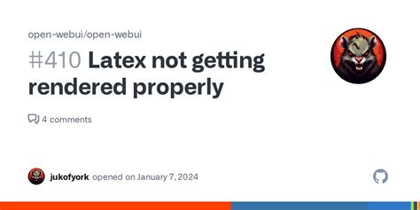 latex not getting rendered properly · issue 410 · open webui open