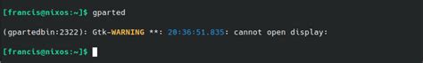 gparted gtk warning cannot open display r nixos