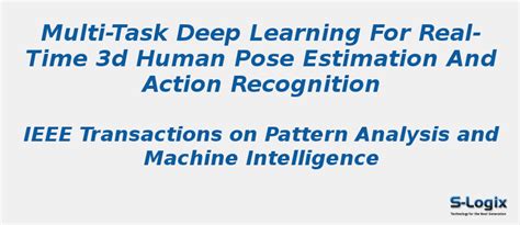 multi task deep learning for real time 3d human pose estimation s logix