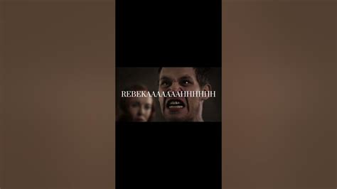 Klaus Screaming At Rebekah Youtube