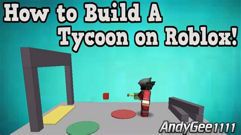How To Make A Roblox Tycoon Tutorial Youtube