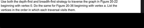 solved use both the depth first and breadth first strategy