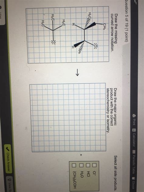 Solved Draw The Missing Curved Arrow Notation Draw The Chegg